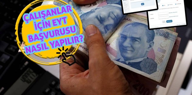 ÇALIŞAN EYT BAŞVURUSU | Çalışan EYT başvurusu nasıl yapılır? Başvuru ... ÇALIŞAN EYT BAŞVURUSU | Çalışan EYT başvurusu nasıl yapılır? Başvuru ...
