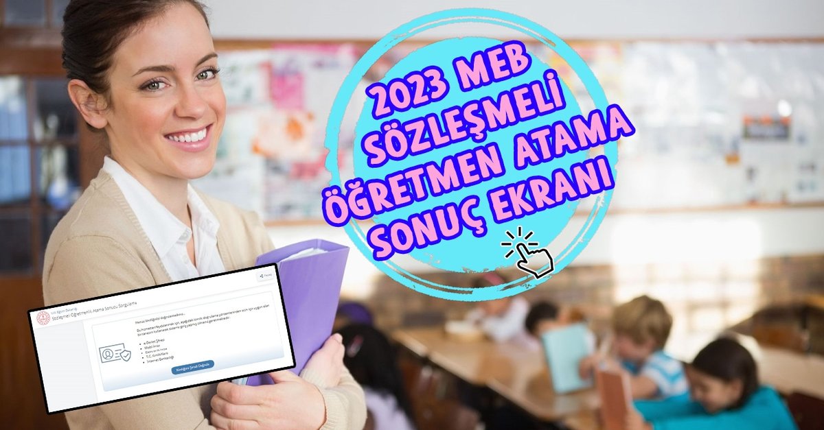 SÖZLEŞMELİ ÖĞRETMENLİK ATAMA SONUÇLARI 2023 | MEB 45 bin sözleşmeli ... SÖZLEŞMELİ ÖĞRETMENLİK ATAMA SONUÇLARI 2023 | MEB 45 bin sözleşmeli ...
