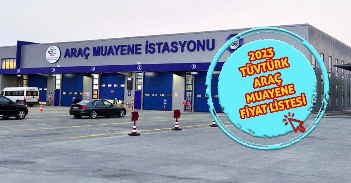 ARAÇ MUAYENE ÜCRETİ 2023 | TüvTürk araç muayene ücreti ne kadar oldu ... ARAÇ MUAYENE ÜCRETİ 2023 | TüvTürk araç muayene ücreti ne kadar oldu ...